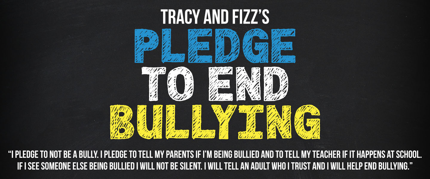 Tracy and Fizz's Pledge to End Bullying - 98.5 KYGO